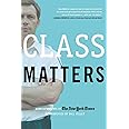 Class Matters by The New York Times