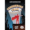 Conquering Fear 52 Week Devotional Super Incredible Faith Ball