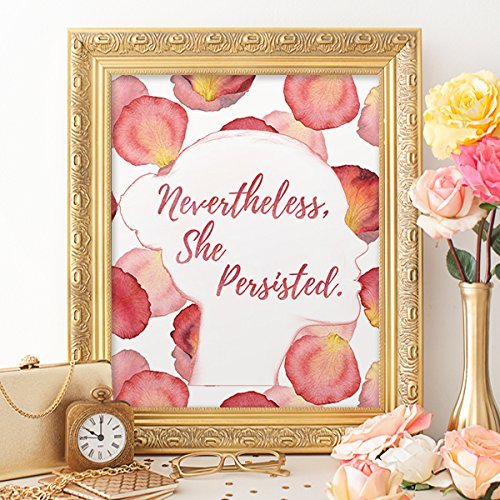 Amazon.com: Nevertheless She Persisted Art Print - Unframed - 8x10 ...