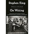On Writing: A Memoir of the Craft (A Memoir of the Craft (Reissue ...