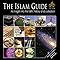 The Islam Guide: An Insight into the Faith, History and Civilisation ...