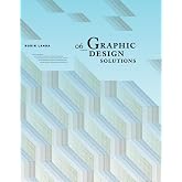 Graphic Design Solutions: Landa, Robin: 9781133945529: Amazon.com: Books