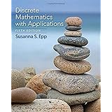 Discrete Mathematics with Applications: Epp, Susanna S.: 9780495391326: Amazon.com: Books
