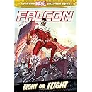 Amazon.com: Falcon: Fight or Flight (A Mighty Marvel Chapter Book ...