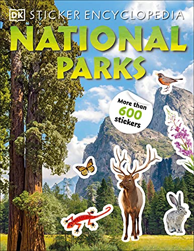 Sticker Encyclopedia National Parks: DK: 9780744033304: Amazon.com: Books