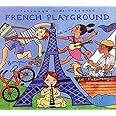 French Playground: PUTUMAYO KIDS PRESENTS: 0790248024226: Amazon.com ...