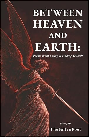 PDF Between Heaven And Earth: Poems about Losing & Finding Yourself ...