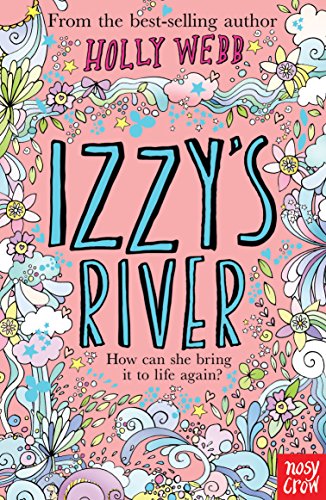 Izzy's River (Holly Webb Series): Holly Webb: 9780857631206: Amazon.com ...