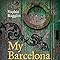 My Barcelona Kitchen: Amazon.co.uk: Sophie Ruggles: 9781743361757: Books