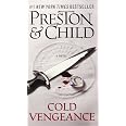 Cold Vengeance (Agent Pendergast Series, 11): Preston, Douglas, Child ...