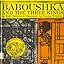 Baboushka and the Three Kings: Ruth Robbins, Nicolas Sidjakov ...