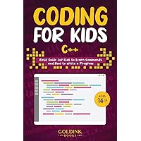 Amazon.com: Coding for Kids C++: Basic Guide for Kids to Learn Commands and How to Write a ...