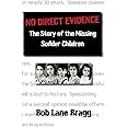 No Direct Evidence: The Story of the Missing Sodder Children: Bragg ...