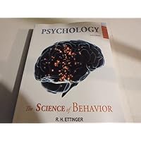PSYCHOLOGY:SCIENCE OF BEHAVIOR (LOOSE): R. H. Ettinger: 9781517801472 ...