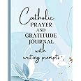 Catholic Gratitude and Prayer Journal with Writing Prompts: Guided Self ...