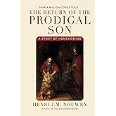 The Return of the Prodigal Son: Nouwen, Henri J.M.: 9780385418676 ...