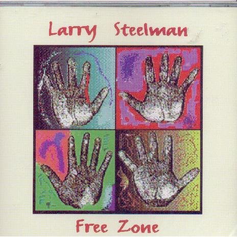 Steelman, Larry - Free Zone - Amazon.com Music
