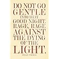 Amazon.com: Laminated Dylan Thomas Do Not Go Gentle Into That Good ...