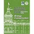 Florida Building Code - Energy Conservation, Eighth Edition (2023): ICC ...