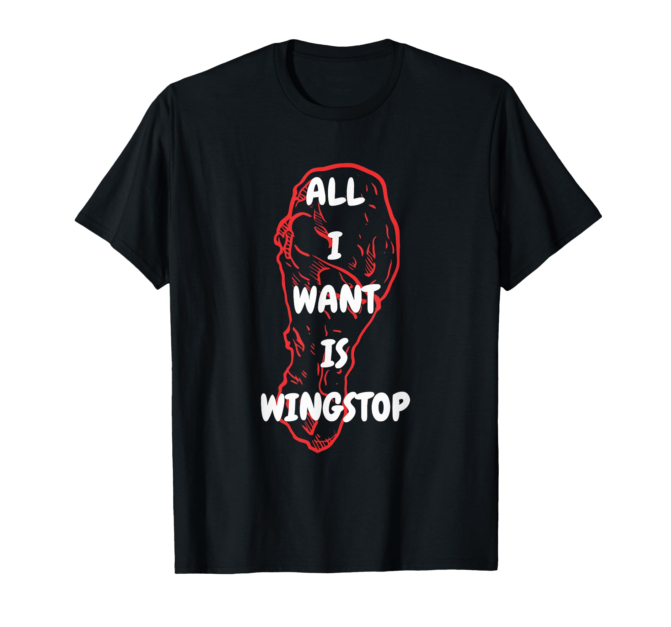 All I Want Is Wingstop Funny Apparel T-Shirt small for sale | North Las ...