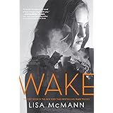 Amazon.com: Fade (Wake Series, Book 2) (9781416953586): McMann, Lisa: Books