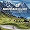 Mountain Higher: Europe's Extreme, Undiscovered and Unforgettable Cycle ...