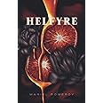 Helfyre (Agía Sahnta): Pomeroy, Mariel: 9798985544695: Amazon.com: Books