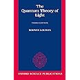 Amazon.com: The Quantum Theory of Light (Oxford Science Publications ...