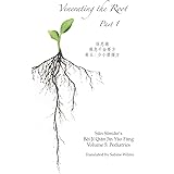 Venerating the Root: Part Two: Essential Prescriptions Worth a Thousand ...