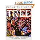 DK Eyewitness Books: Tree: Discover the Fascinating World of Trees from ...