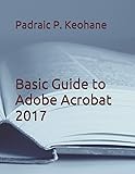 Adobe Acrobat Pro DC Introduction Quick Reference Training Tutorial ...