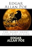 Edgar Allan Poe: The Complete Short Story Collection: Edgar Allan Poe ...