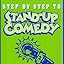 Step by Step to Stand-Up Comedy: Greg Dean, Steve Allen: 9780325001791 ...