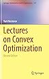 Lectures on Convex Optimization (Springer Optimization and Its Applications (137 ...