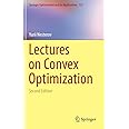 Lectures on Convex Optimization (Springer Optimization and Its ...