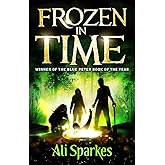 Frozen in Time: Sparkes, Ali: 9781606842089: Amazon.com: Books