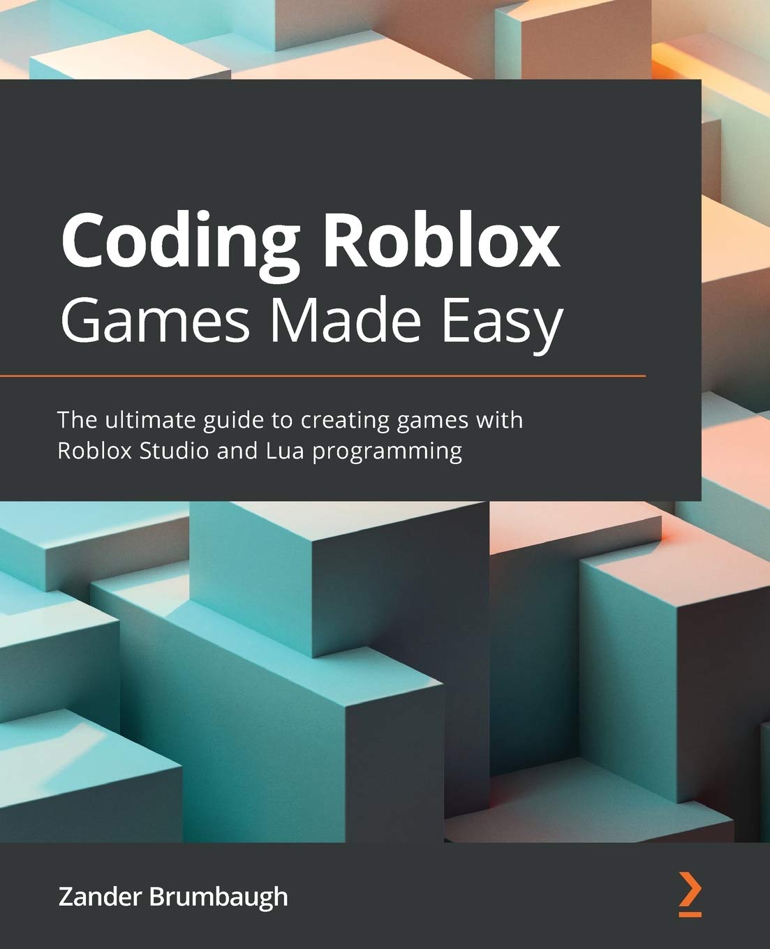 Mua Coding Roblox Games Made Easy: The ultimate guide to creating games ...