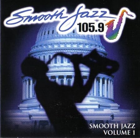Various Artists - Smooth Jazz 105.9, Volume 1 - Amazon.com Music