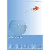 The Out of My Mind Trilogy (Boxed Set): Out of My Mind; Out of My Heart; Out of My Dreams (The ...