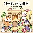 Cozy Cuties: Coloring Book for Adults and Teens Featuring Adorable ...