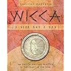 Wicca: Another Year and a Day: 366 Days of Magical Practice in the ...