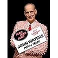John Waters: Pope of Trash: Jenkins, Barry, LaBruce, Bruce, Vachon ...