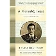 Amazon.com: A Moveable Feast: The Restored Edition: 9781439182710 ...