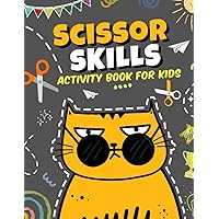 Scissor Skills Activity book for kids: A Preschool Workbook of Fun ...