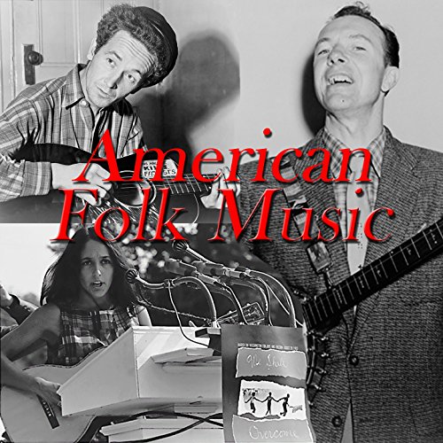 American Folk Music by Various artists on Amazon Music - Amazon.com