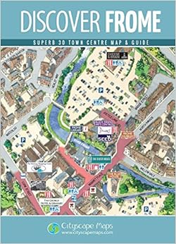 Discover Frome: Town Centre Map & Guide: Amazon.co.uk: Cityscape Maps ...