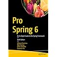 Pro Spring 6: An In-Depth Guide to the Spring Framework: Cosmina ...