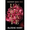 Undulate: A Hot Age Gap, Single Dad Romance (Alchemy): Hart, Elodie ...