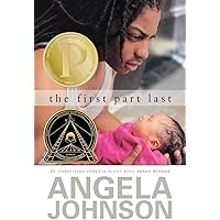 Amazon.com: The First Part Last: 9781442403437: Johnson, Angela: Books