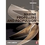 Marine Propellers and Propulsion: Carlton, John: 9780081003664: Amazon ...